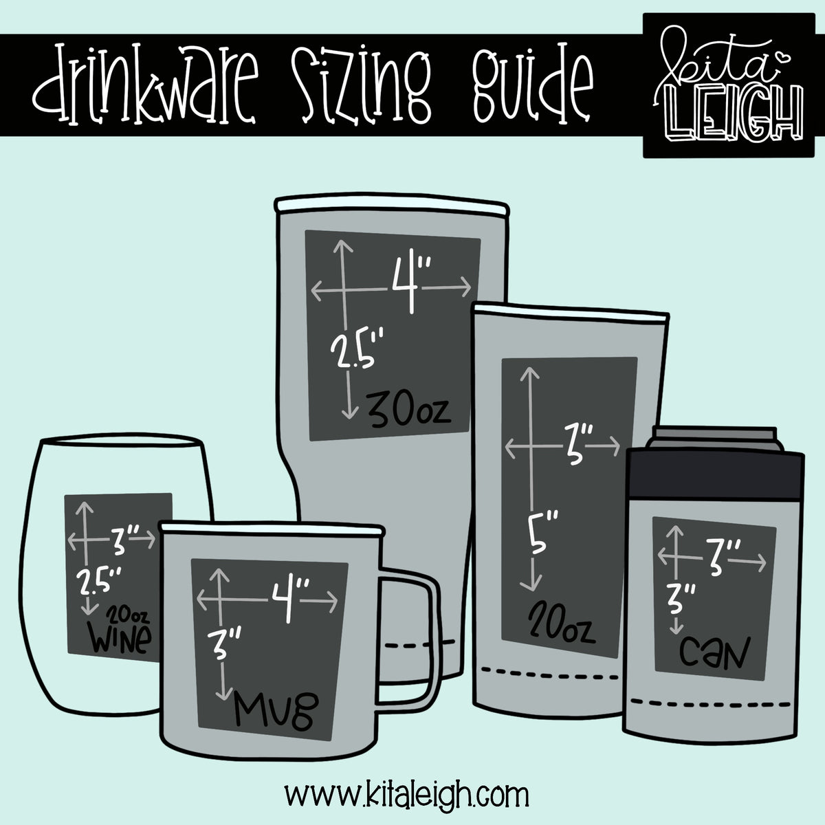 Drinkware Sizing Guide – Kitaleigh LLC