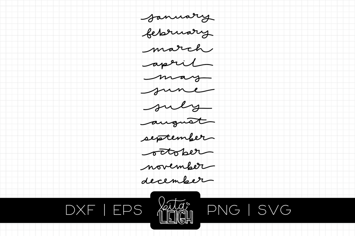 Handwritten Months | Cut File – Kitaleigh LLC