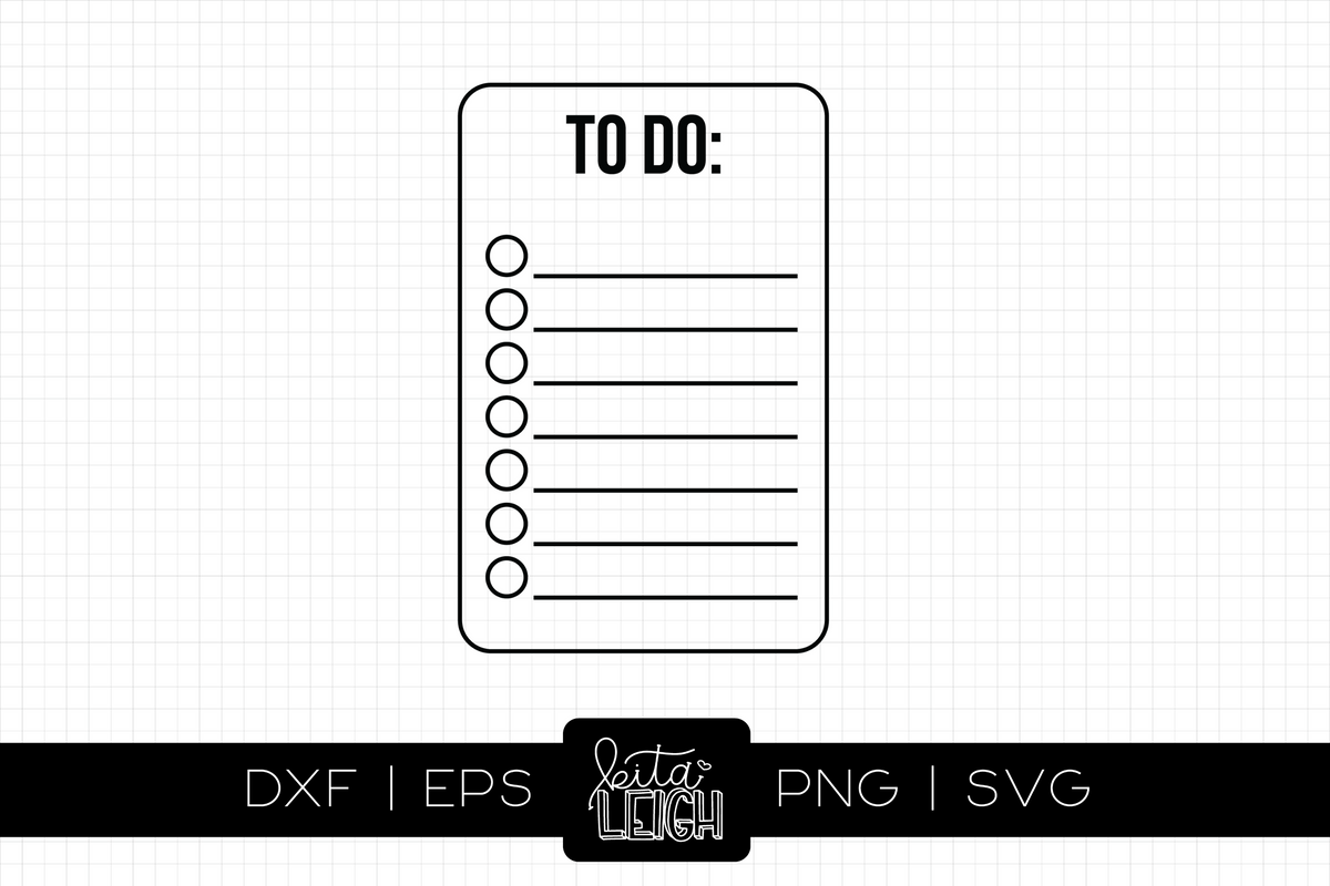 To Do List | Cut File – Kitaleigh LLC