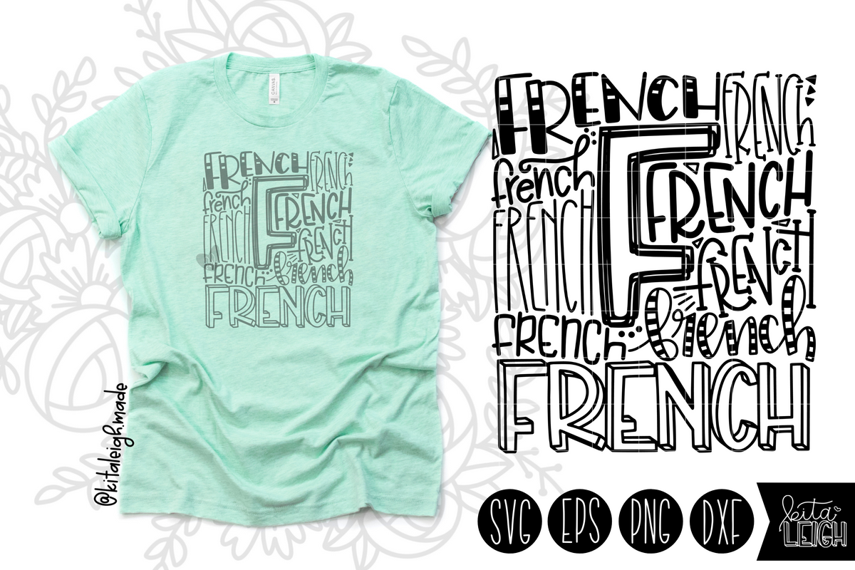 French Typography SVG – Kitaleigh LLC