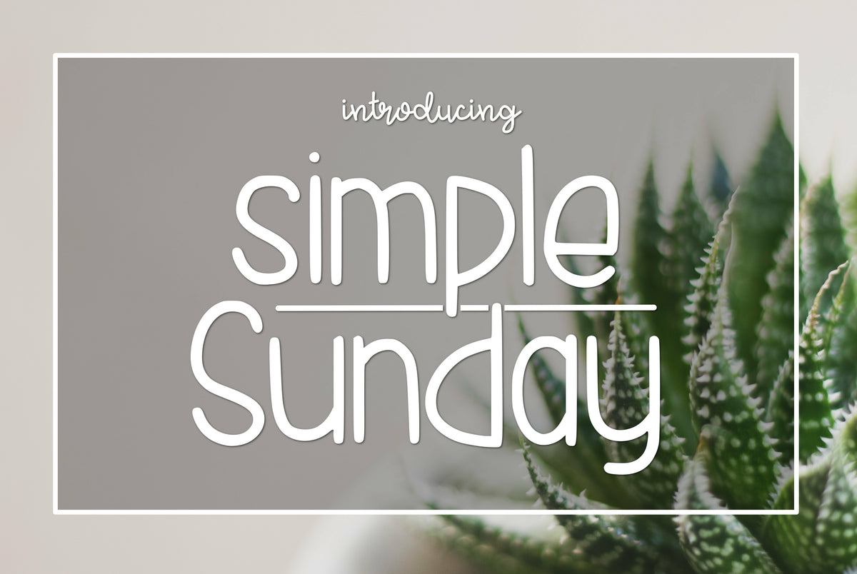 Simple Sunday – Kitaleigh LLC