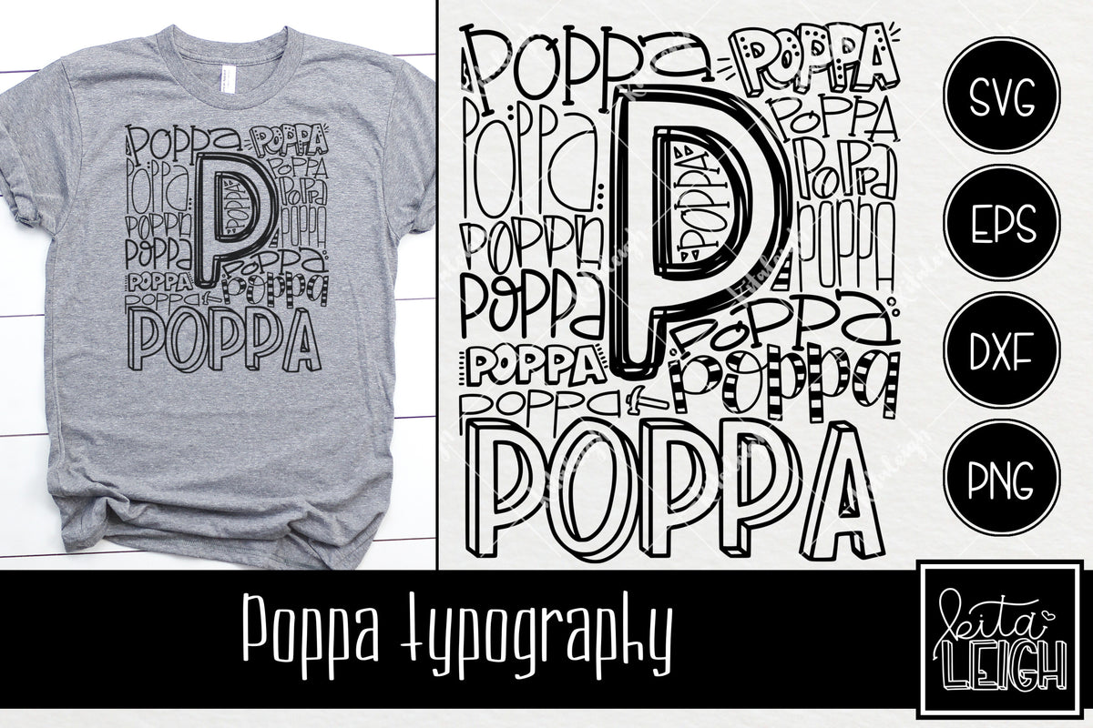 Poppa Typography SVG – Kitaleigh LLC